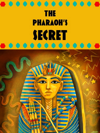 The Pharaoh's Secret
